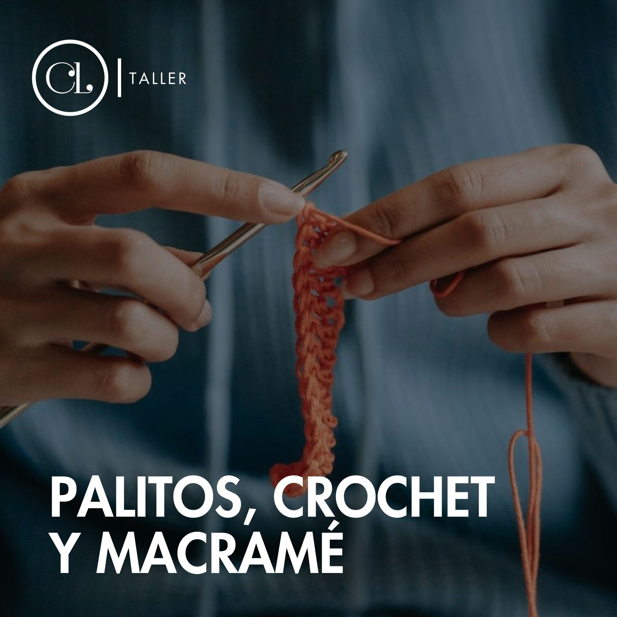 Palitos, Crochet y Macramé. – Chio Lecca Fashion School